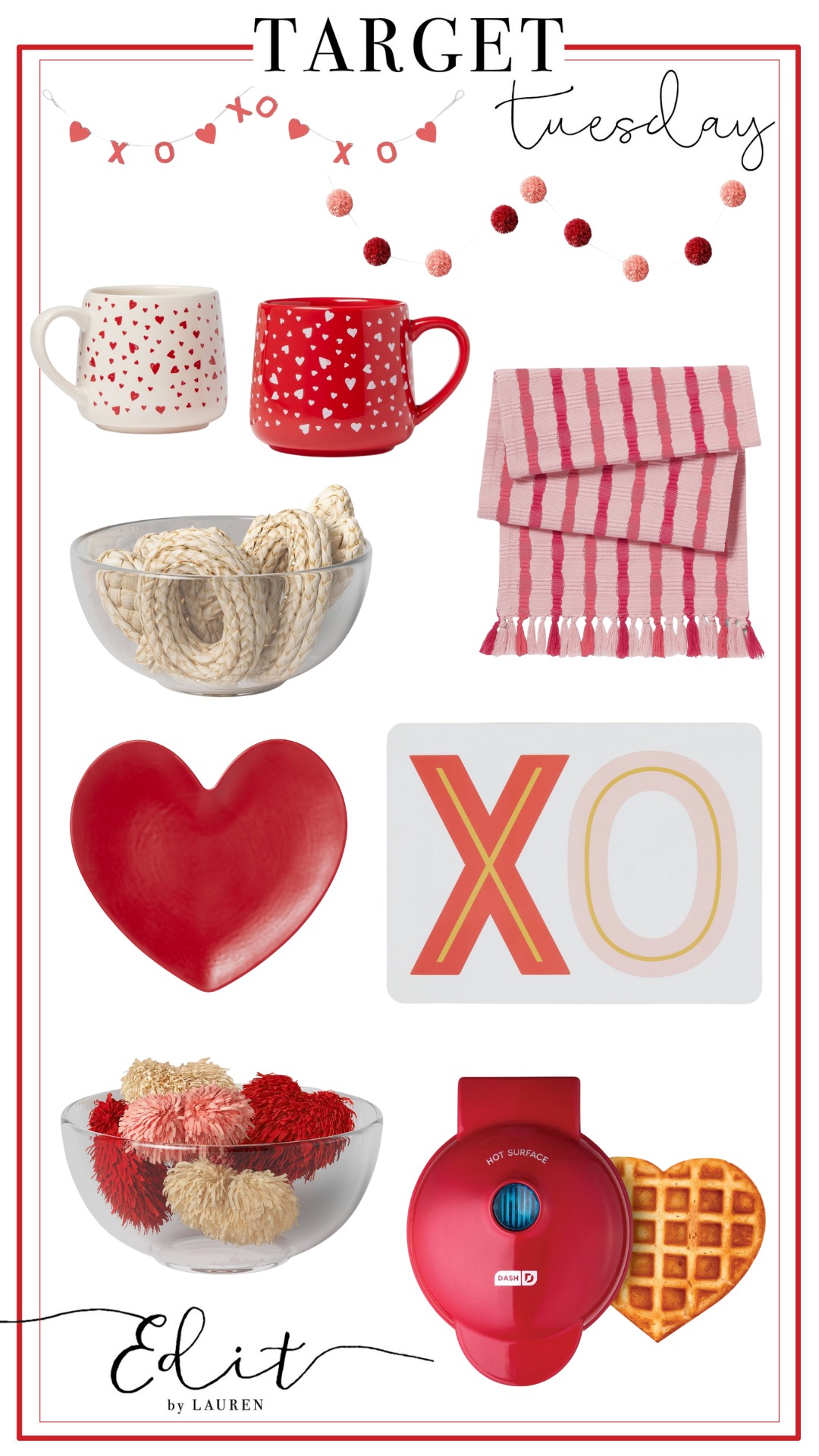 Target Tuesday :: Valentine’s Edition – Edit by Lauren